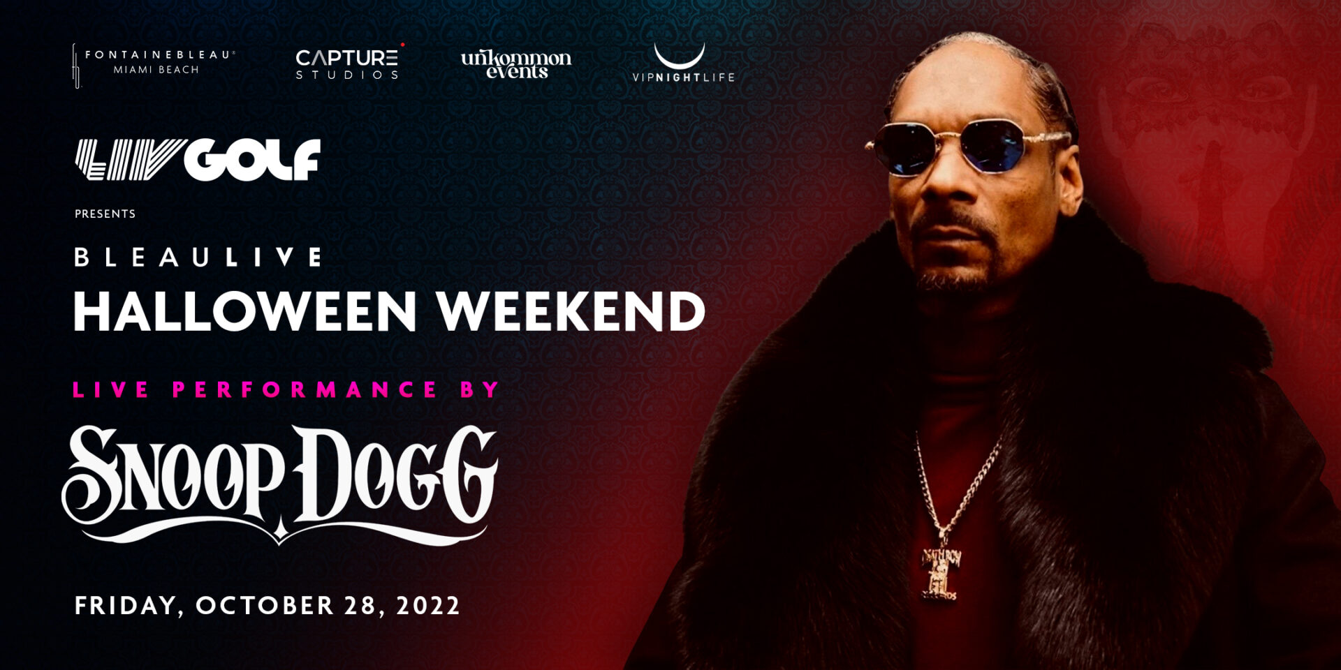 LIV GOLF Presents Miami Halloween Friday Night Party w/ Snoop Dogg – Miami